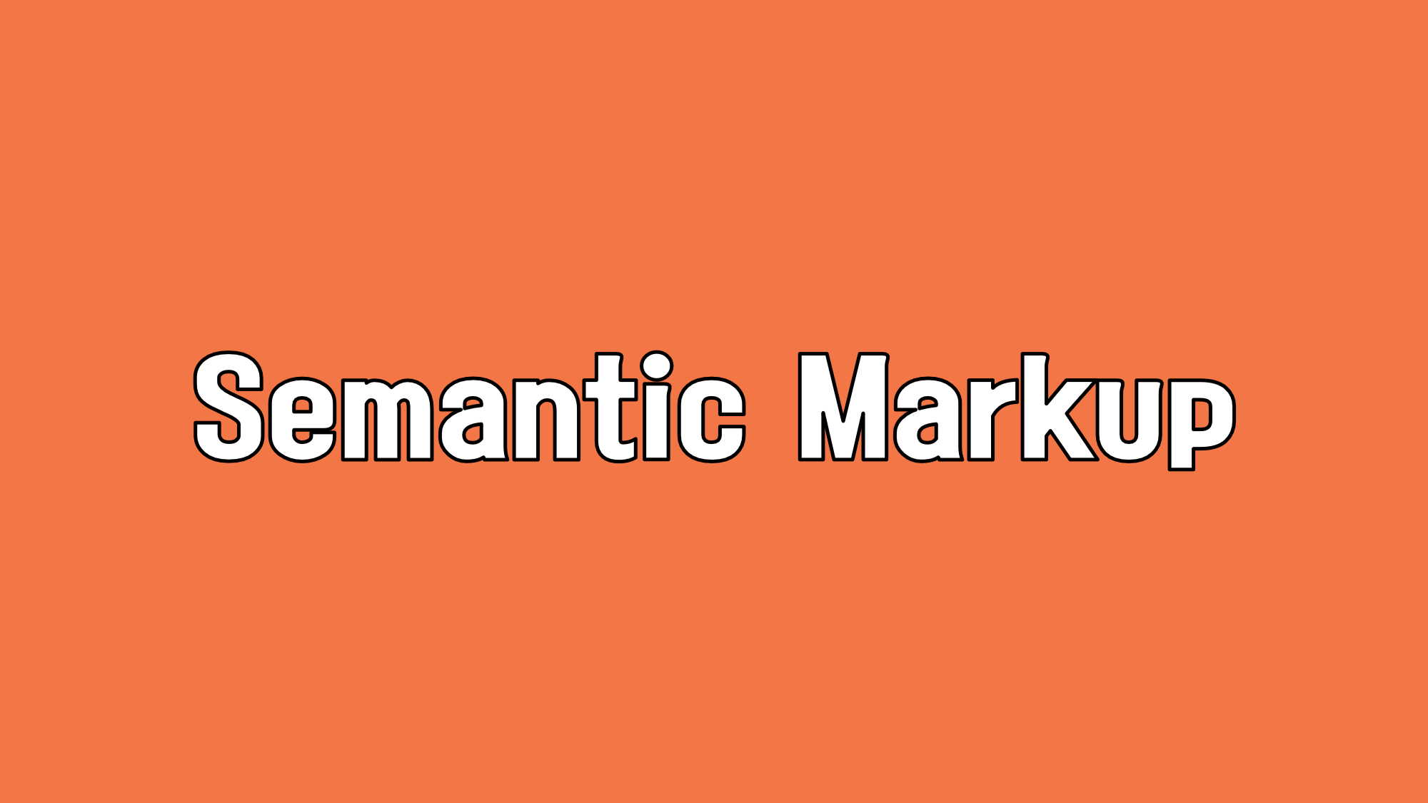 Semantic Markup에 대해 알아보자